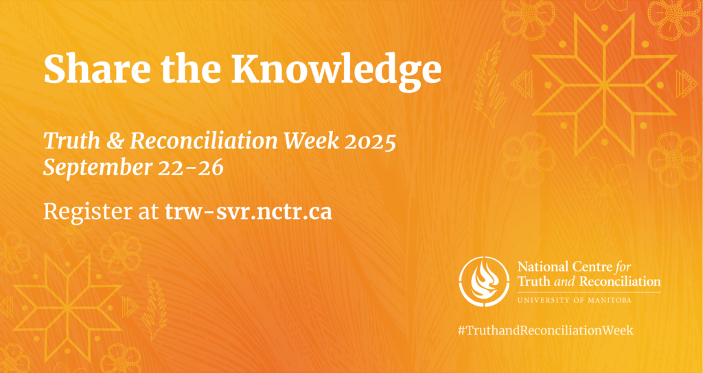 Truth and Reconciliation Week, September 22-26, 2025 - Pembina Hills ...